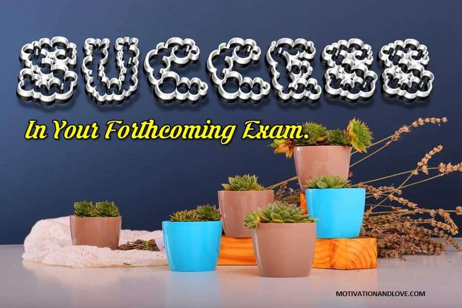 all the best wishes for exams 1 - Motivation and Love