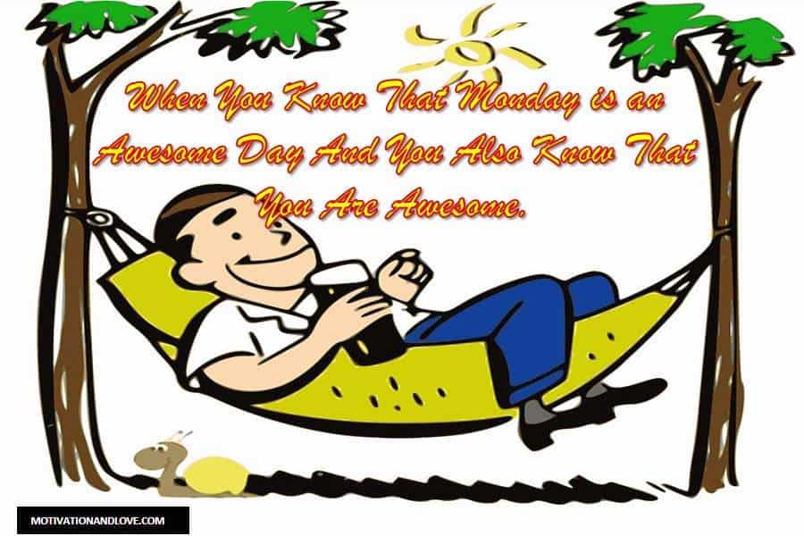 2020 Funny and Inspiring Monday Memes - Motivation and Love