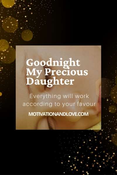 Goodnight Messages for My Daughter - Motivation and Love