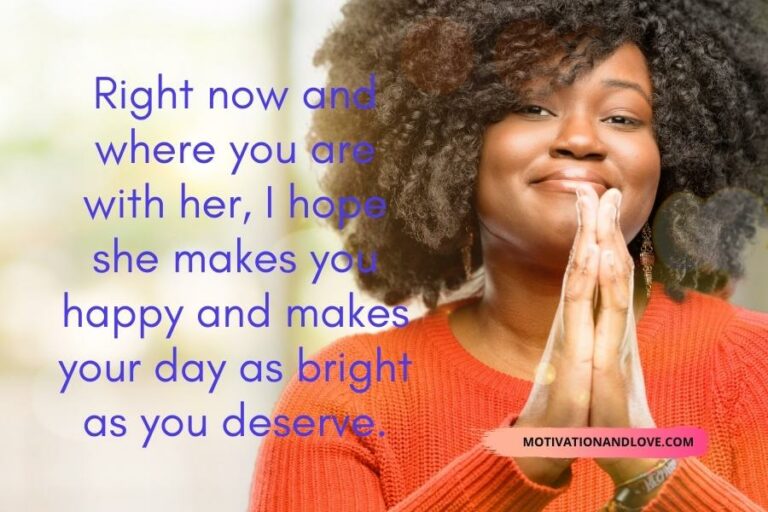 I Hope She Makes You Happy Quotes - Motivation and Love