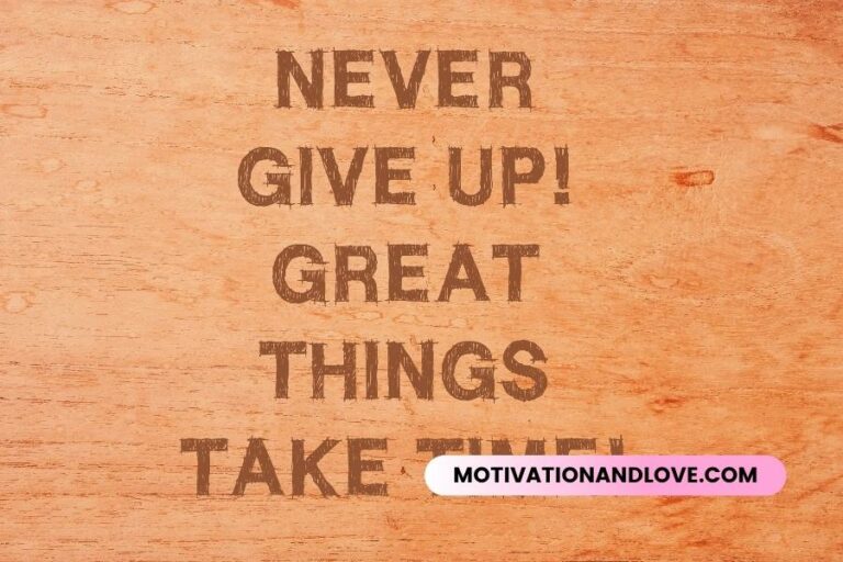 Inspirational Quotes to Give Strength - Motivation and Love