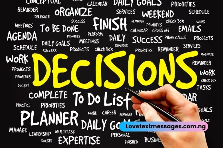Making Decisions for Yourself Quotes - Motivation and Love