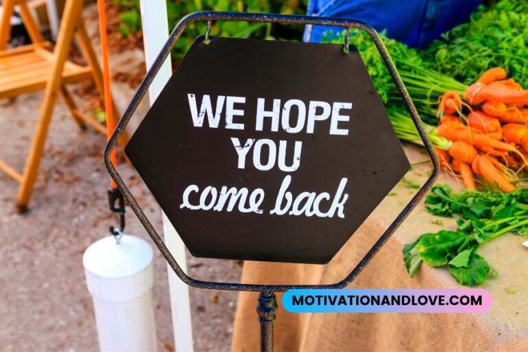 I Hope You Come Back to Me Quotes - Motivation and Love