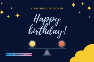 Libra Birthday Month Quotes - Motivation and Love