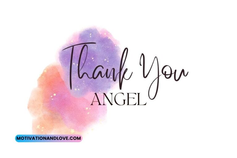 Thank You Angel Quotes - Motivation and Love