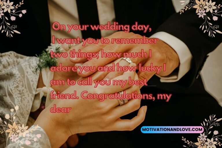 Wedding Day Quotes For Bride From Friend - Motivation and Love