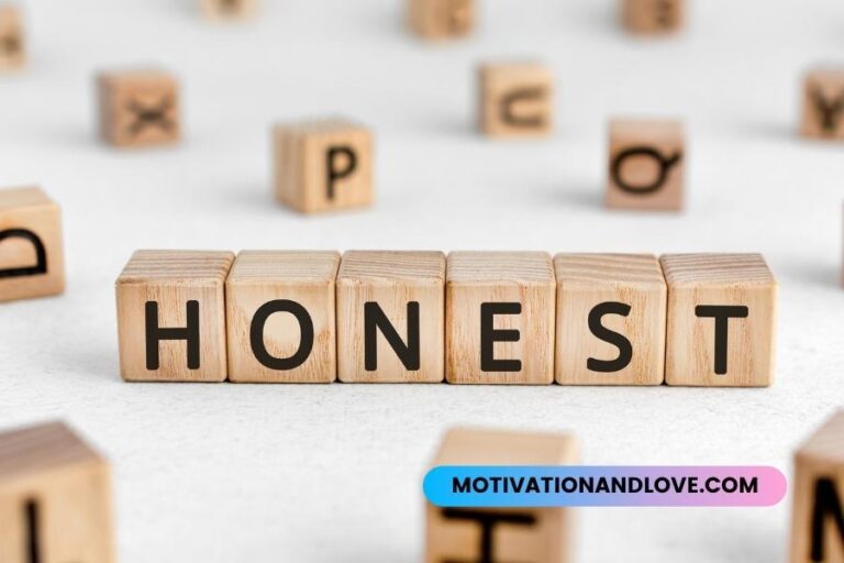 Always Be Honest Quotes - Motivation and Love