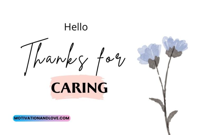 Thanks for Caring Quotes - Motivation and Love