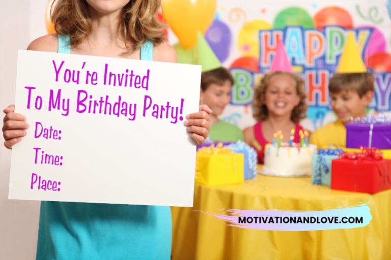 Birthday Party Invitation Quotes - Motivation and Love