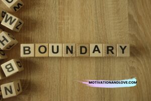 Protect Your Boundaries Quotes - Motivation and Love