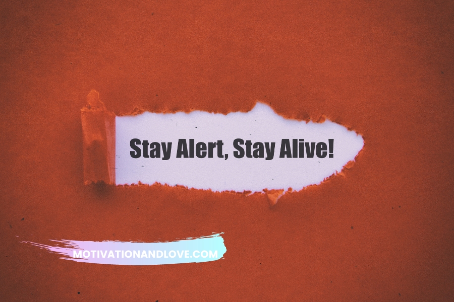 Staying Alive Quotes - Motivation and Love